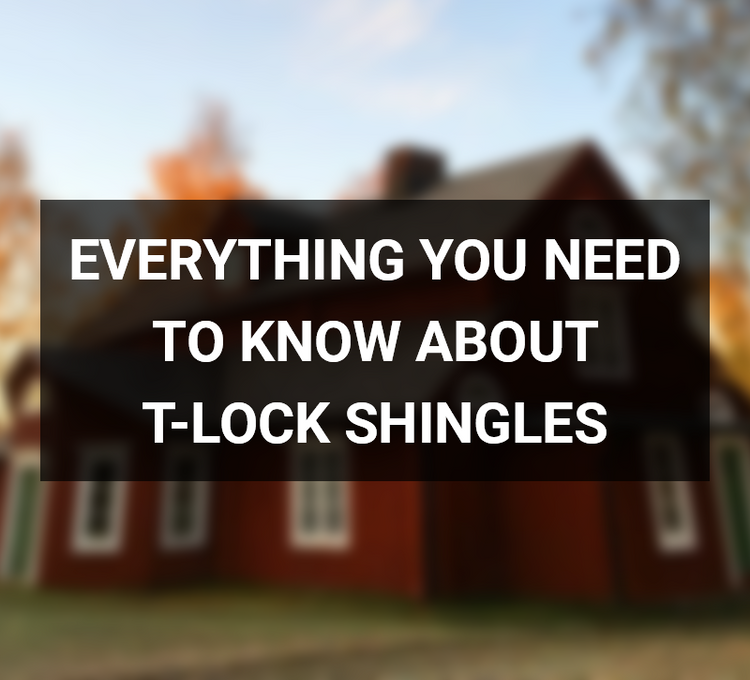 Everything You Need to Know About T-Lock Shingles – Roofing4US